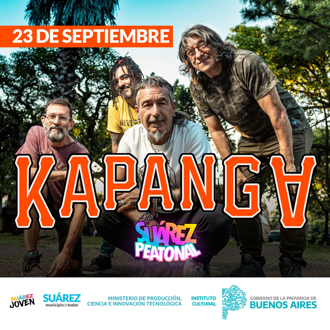 Se viene SuárezPeatonal especial "Día de la Primavera” con Kapanga y ...